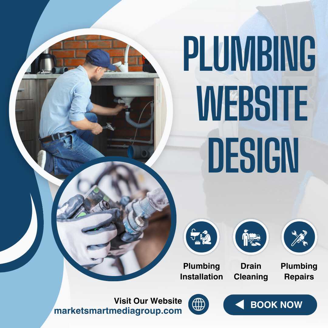 Plumbing Website Design - Market Smart Media Groups
